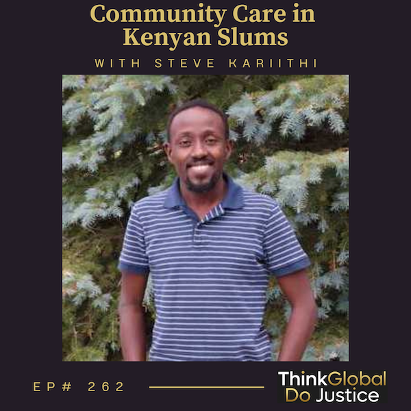 Community Care in Kenyan Slums with Steve Kariithi – Canopy International